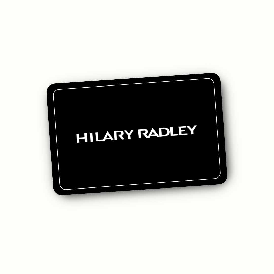 Hilary Radley E-Gift Card